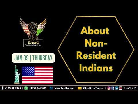 Jan 09, Thursday - About Non-Resident Indians