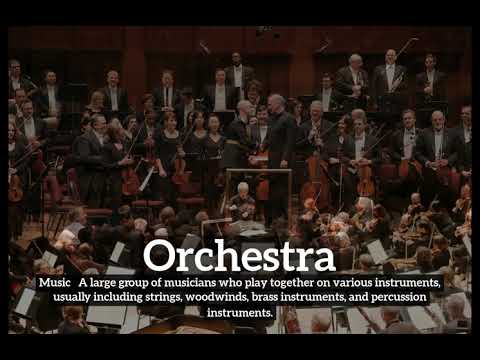 Orchestra Meaning, Pronounciation, Information, and Images | How to Say Orchestrain English?