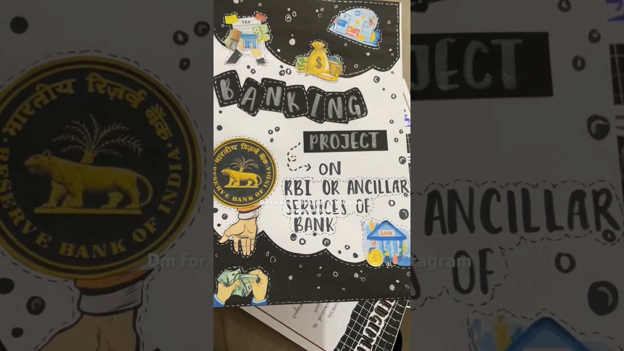 Banking project on the topic RBI or Ancillar service of Bank #banking #youtubeshorts #viralvideo