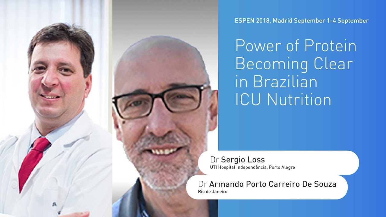 ESPEN 2018 - POWER OF PROTEIN BECOMING CLEAR IN BRAZILIAN ICU NUTRITION