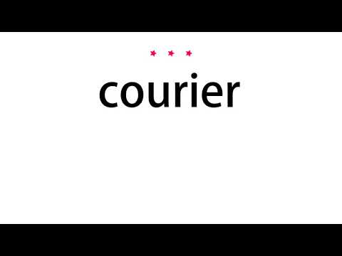 How to pronounce courier - Vocab Today