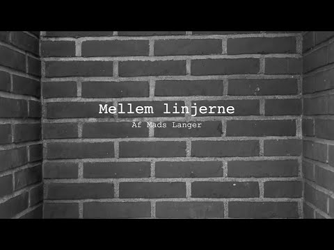 Mellem linjerne - Mads Langer musicvideo (not official)
