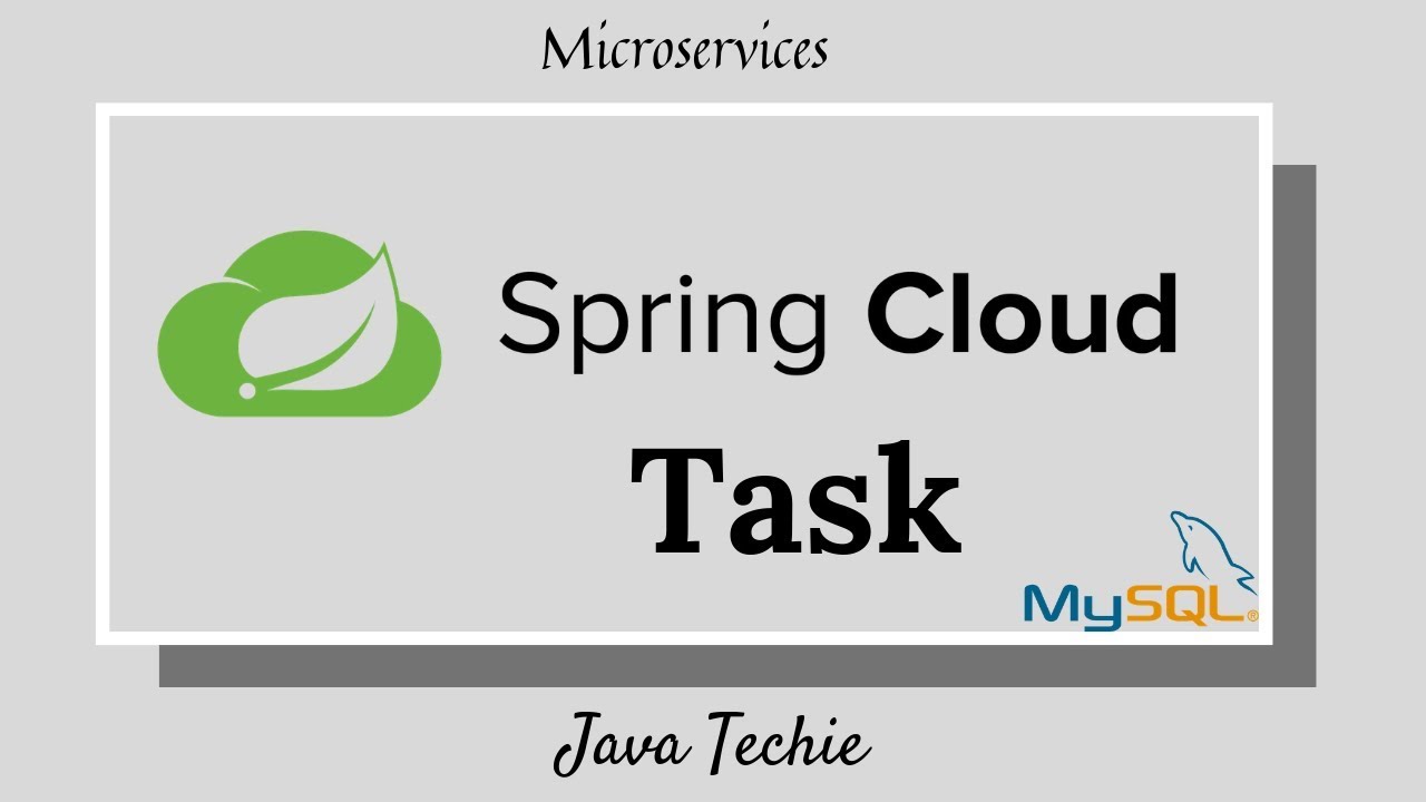 SpringBoot : Spring Cloud Task | Example | Java Techie