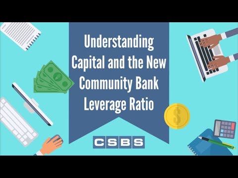 Understanding Capital and the new Community Bank Leverage Ratio