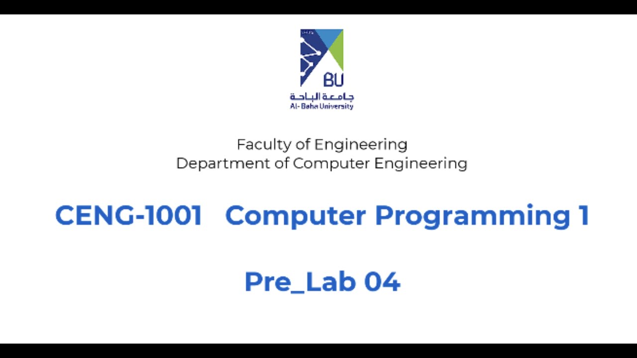 Computer Programming 1 - Pre-Lab 04