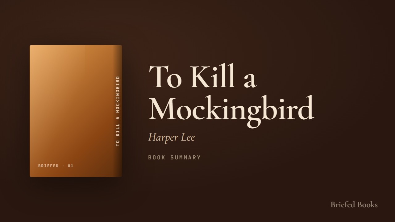 To Kill a Mockingbird — Harper Lee (Book Summary)