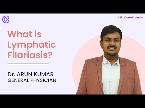 Lymphatic Filariasis | Symptoms | Treatment | Causes.