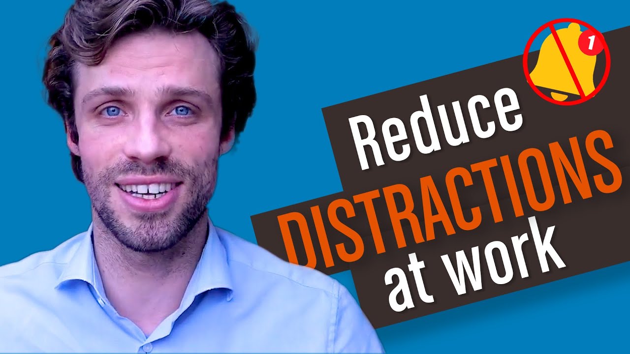 How To Reduce Distractions In The Workplace