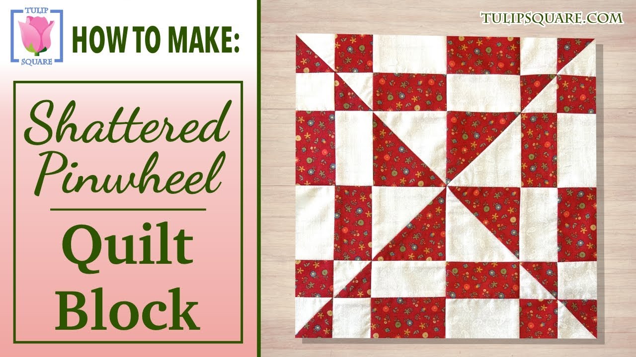 How to Make a Shattered Pinwheel Quilt Block ⋈ HST Simple Technique ⋈ Easy Quilting Sewing Tutorial