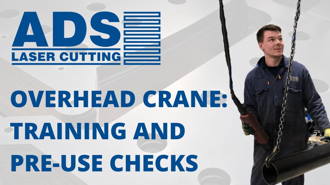 Overhead Crane: Training and Pre-Use Checks