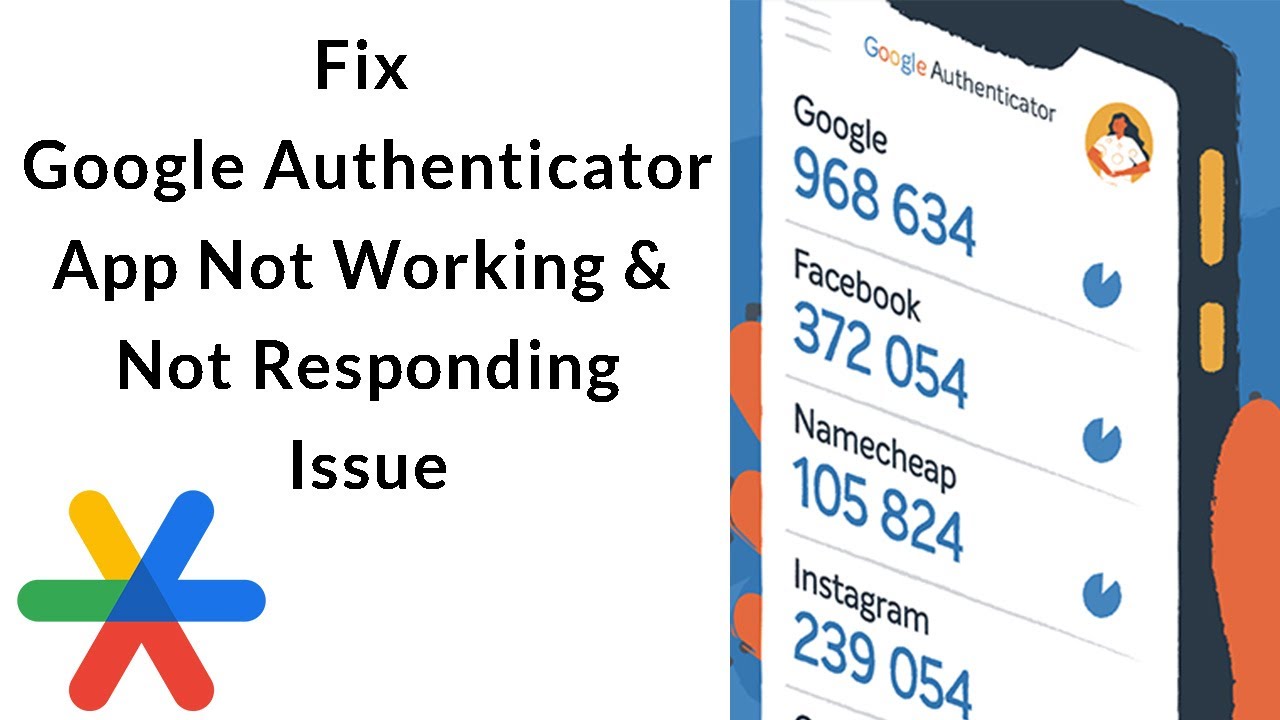 How to Fix Google Authenticator App Not Working Issue?