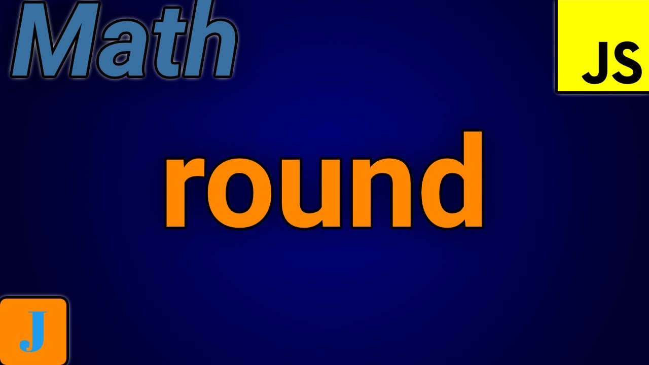 JavaScript Math.round