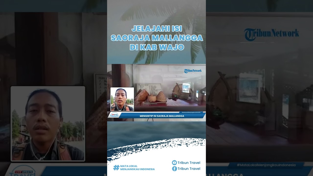 Menilik Isi Saoraja Mallangga, Rumah Raja dari Rumpun Bettempola Wajo ...