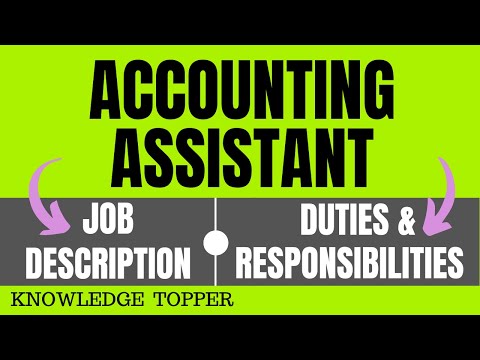 Accounting Assistant Job Description | Accounting Assistant Work | Accounting Assistant Duties