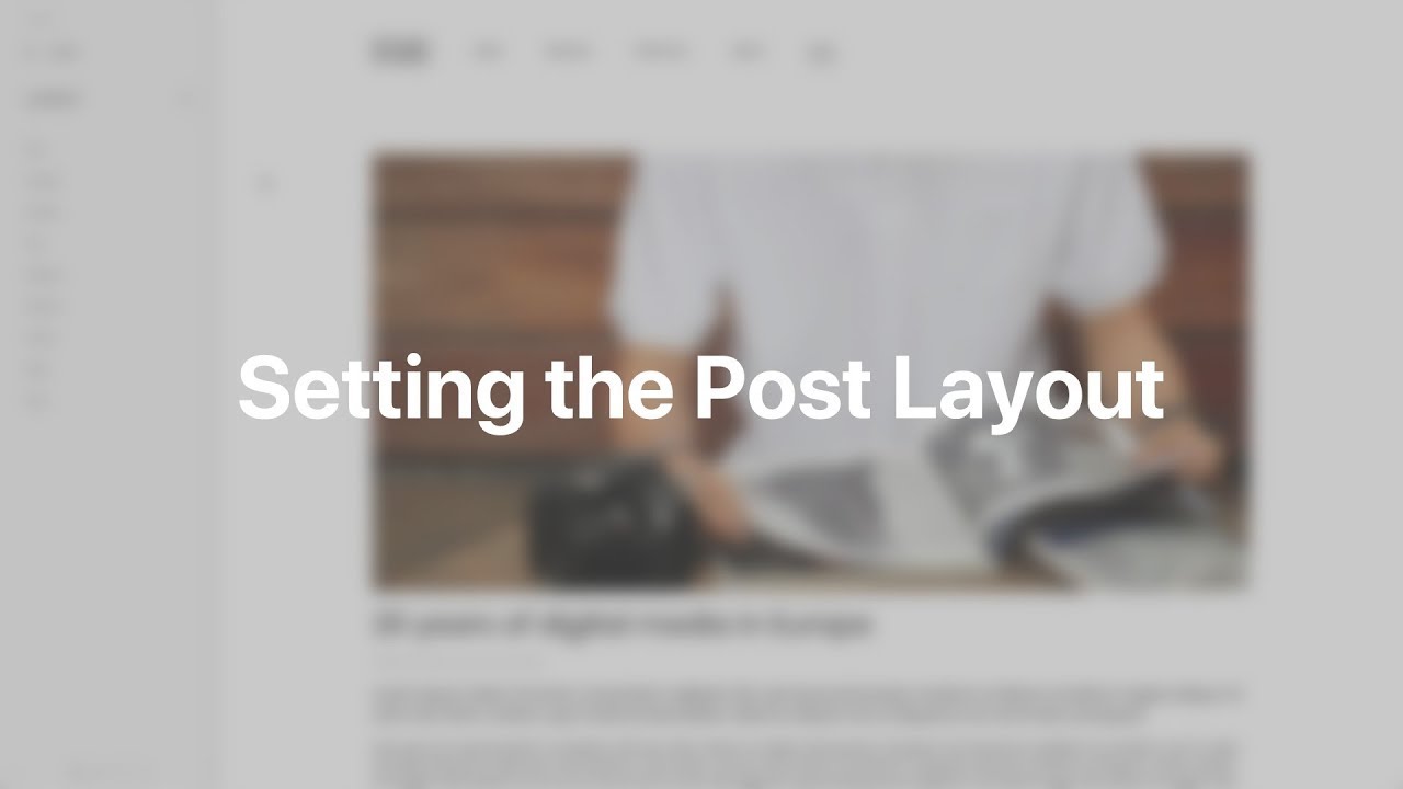 Setting the Post Layout | YOOtheme Documentation (Joomla)