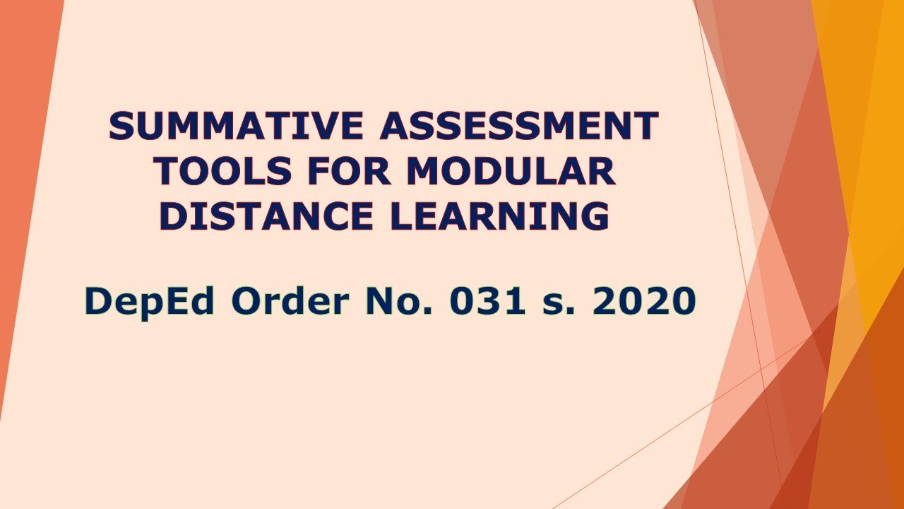 Summative Assessment Tool for Modular Distance Learning