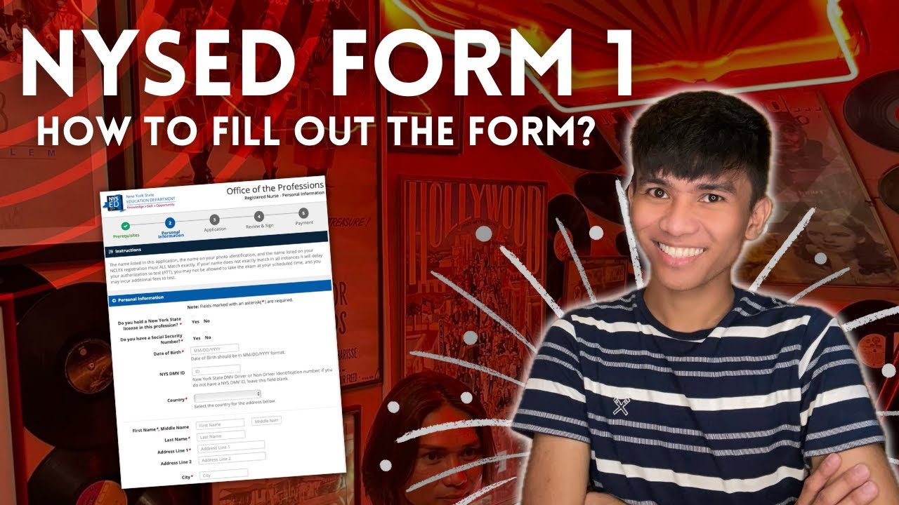 HOW TO FILL OUT FORM 1 | NCLEX NYSED Application