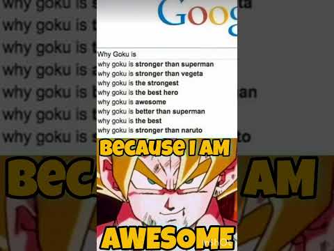 Because I'm Awesome. #songoku #goku #kakarot #memes #dailymemes