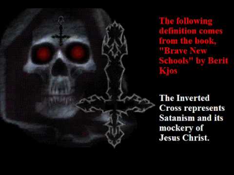 Exposing the Spirit of Anti-Christ. The Bent and Inverted Cross.wmv