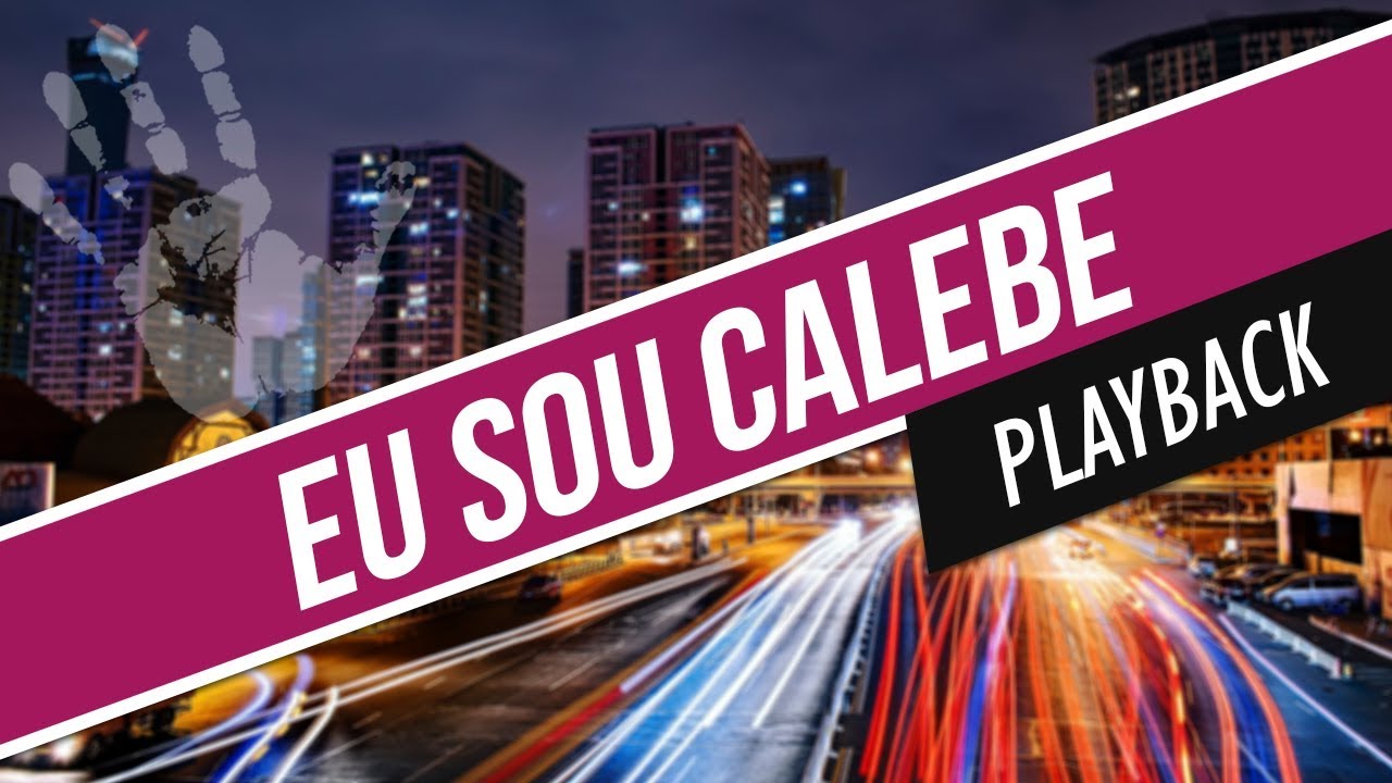 EU SOU CALEBE / PLAYBACK / CD JOVEM 2013