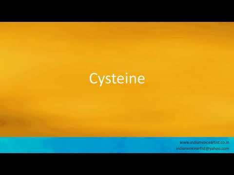 Pronunciation of the word(s) "Cysteine".