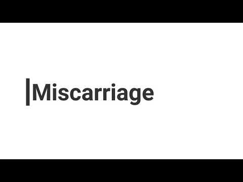 Miscarriage