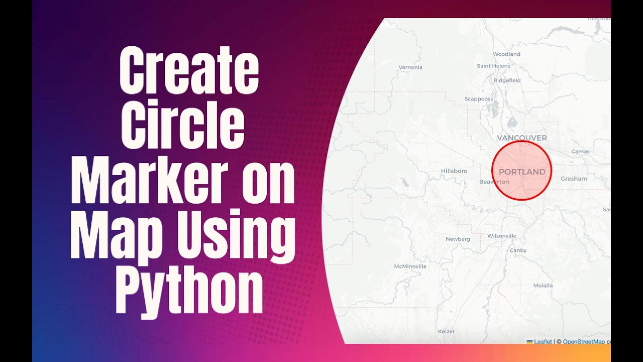 How to Create Circle Marker on Map Using Python | Folium Python