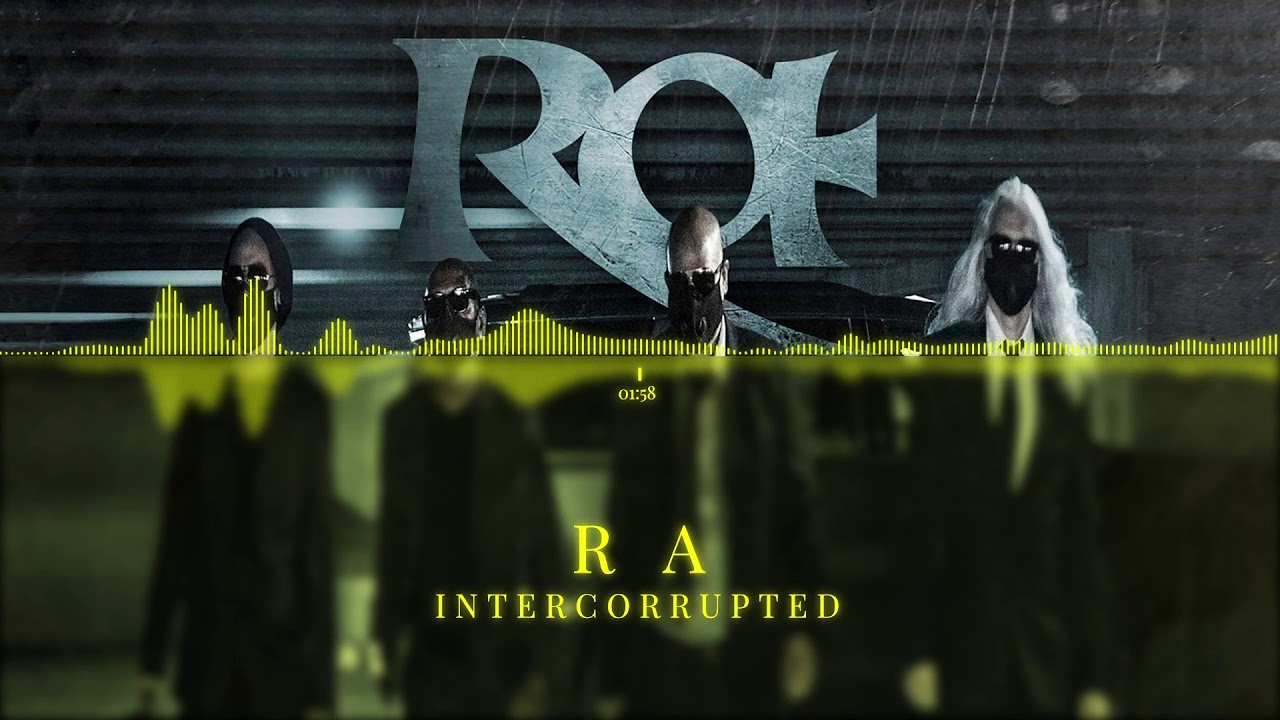 RA - INTERCORRUPTED (audio only)