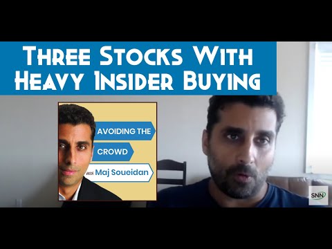 Three Stocks With Heavy Insider Buying | Avoiding the Crowd