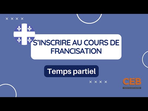 S'inscrire à Francisation Québec - Français