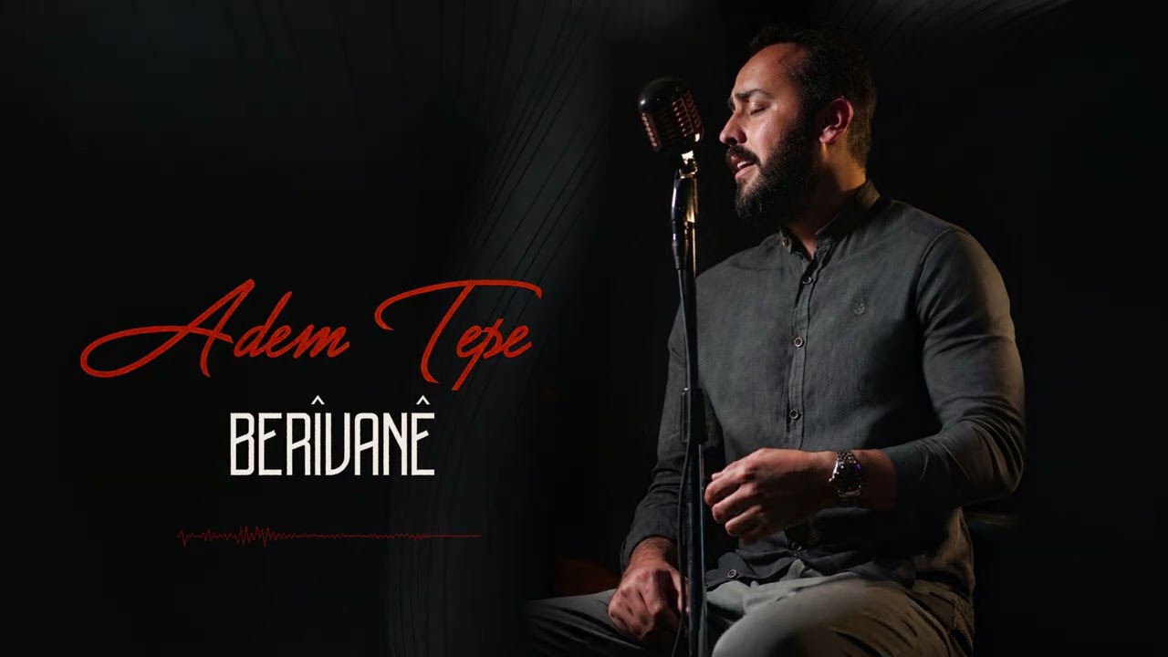 BERÎVANÊ by Adem Tepe from Turkey | Popnable