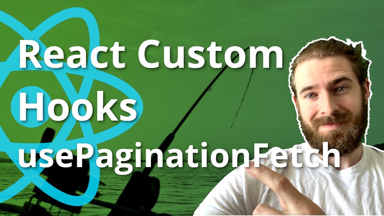 Coding a Custom usePaginationFetch React Hook Tutorial
