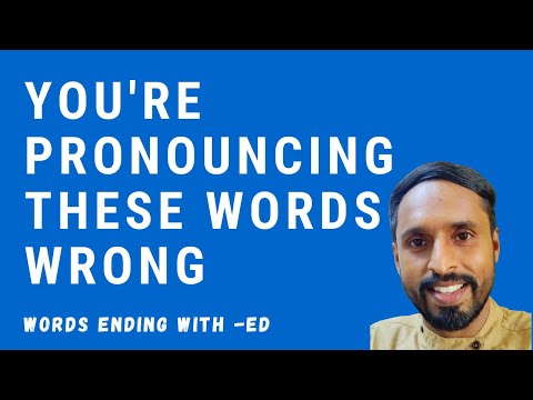 Learn How to Pronounce Hundreds of Words Ending with –ED with Practice Exercises.