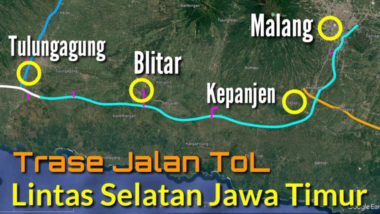 Trase Jalan ToL Tulungagung - Blitar - Kepanjen - Malang