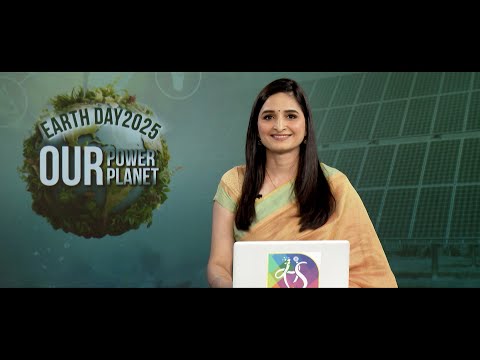 Sansad TV Special: Earth Day 2025 | 'OUR POWER OUR PLANET' (Documentary) | 22 April 2025