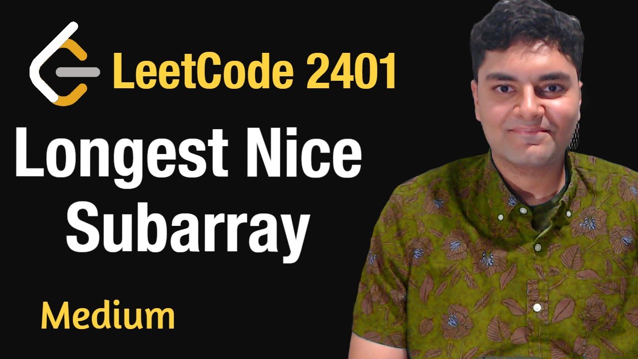 Longest Nice Subarray - Leetcode 2401 - Python