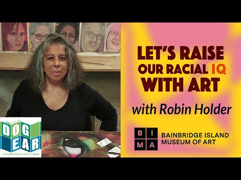 Let’s Raise Our Racial IQ with Art with Robin Holder | Black Art Now ...