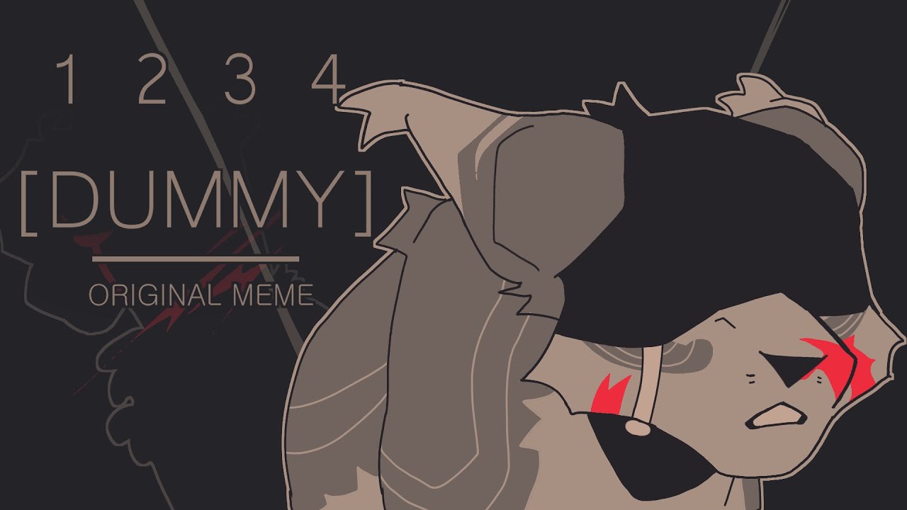 1234 [DUMMY] MEME | original