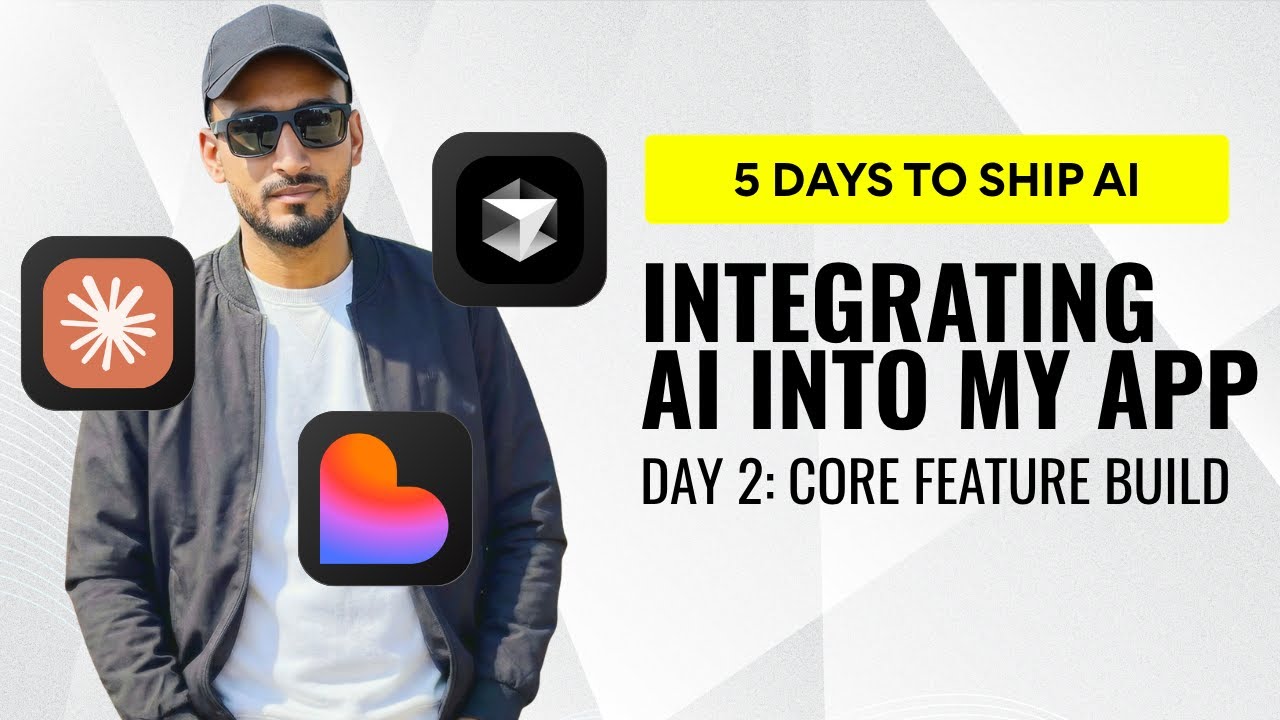 Integrating AI Into My App | Day 2: Core Feature Build | 5 Days to Ship AI