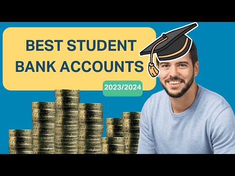 Best Student Bank Accounts (UK) 2023/2024