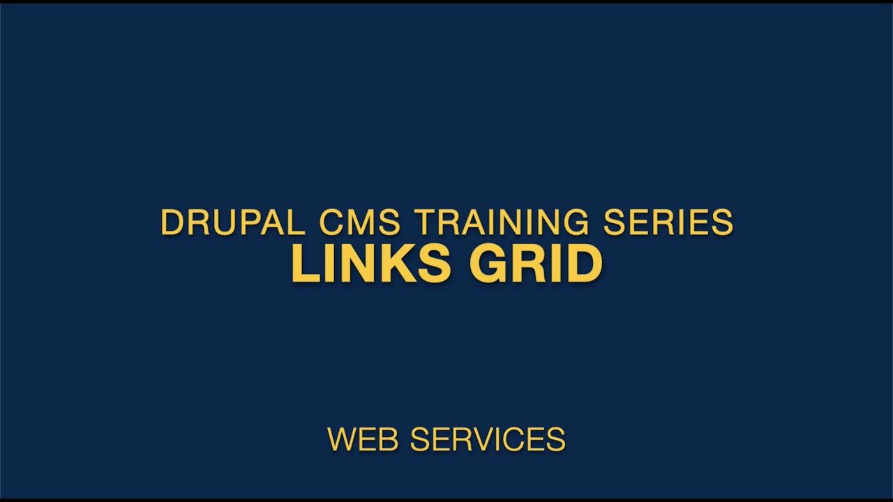 Drupal 9: Links Grid
