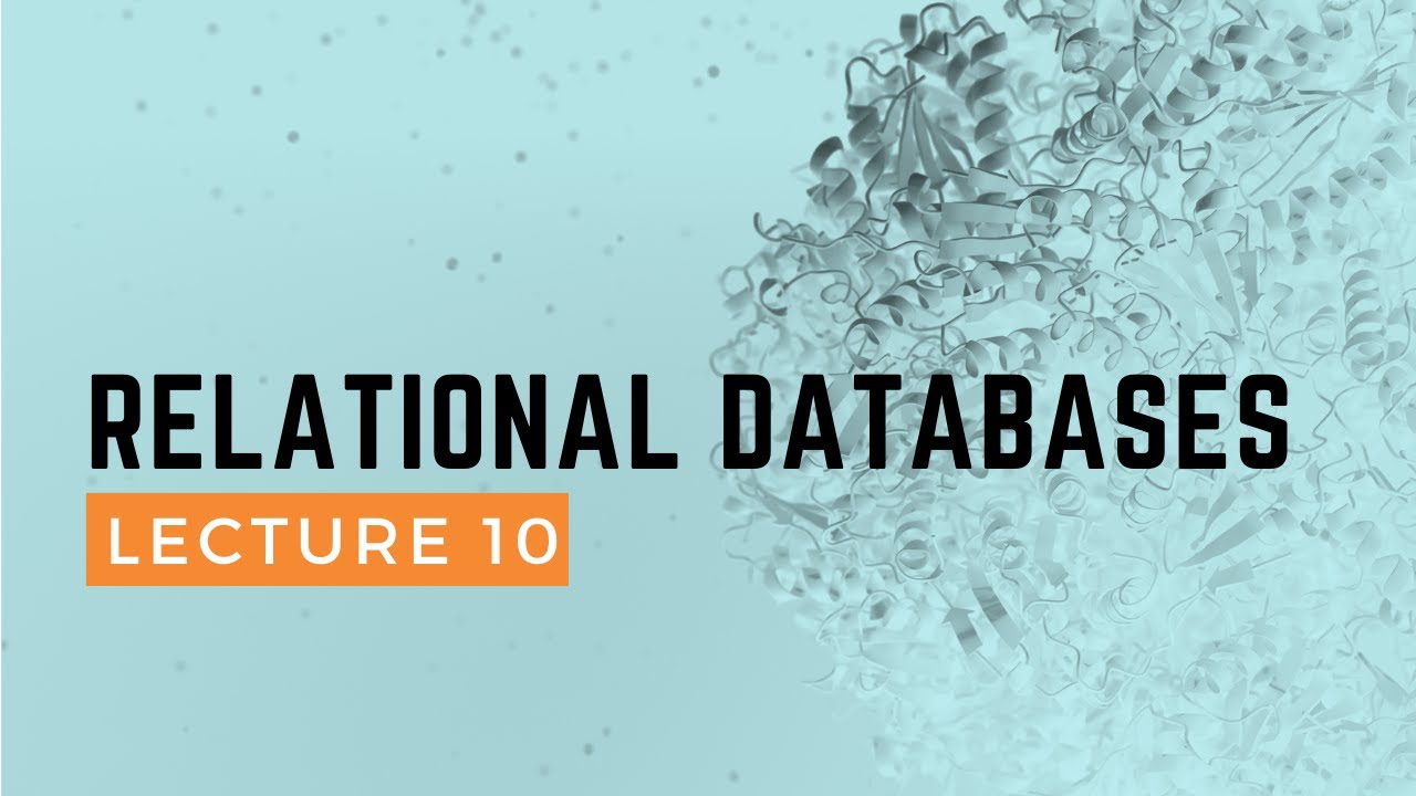 Rosetta Boot Camp, 2013, Lecture 10: Relational Databases