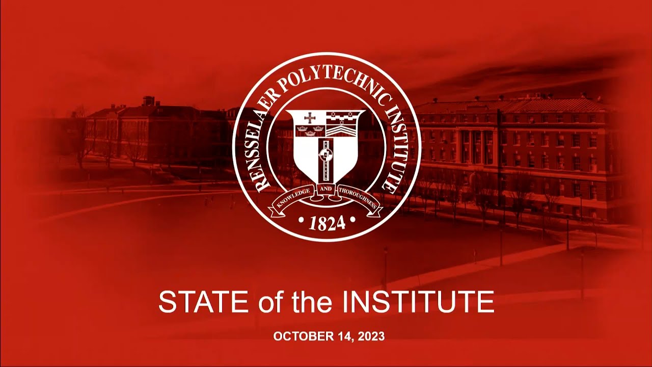 RPI 2023 State of the Institute with Bicentennial Preview