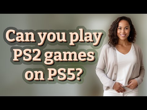 Can you play PS2 games on PS5?