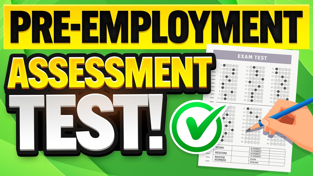PRE-EMPLOYMENT ASSESSMENT TEST! (PSYCHOMETRIC & APTITUDE Test Practice QUESTIONS & ANSWERS!)