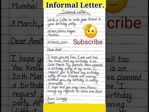 Informal letter | Write a letter to invite your friend to your birthday party | Invitation letter