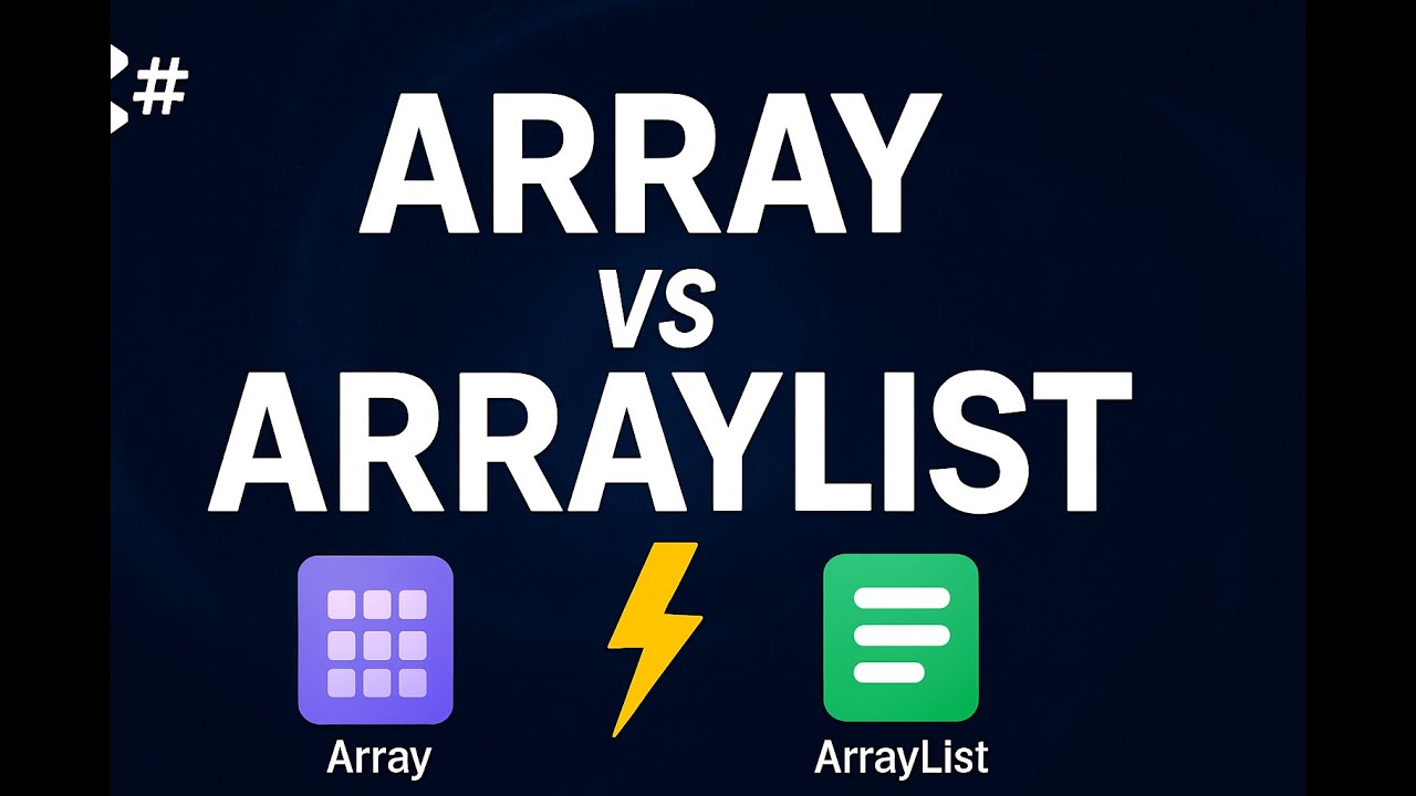 C# Array vs ArrayList | Key Differences Explained with Examples