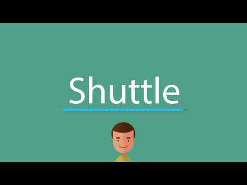 How to say Shuttle