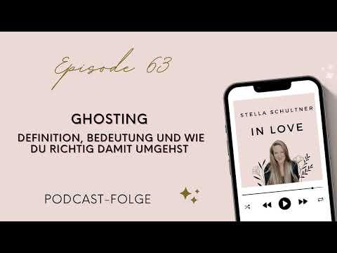 063// Ghosting: Definition, Bedeutung und wie du richtig damit umgehst