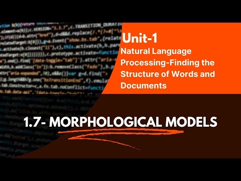 1.7 - Morphological Models in nlp
